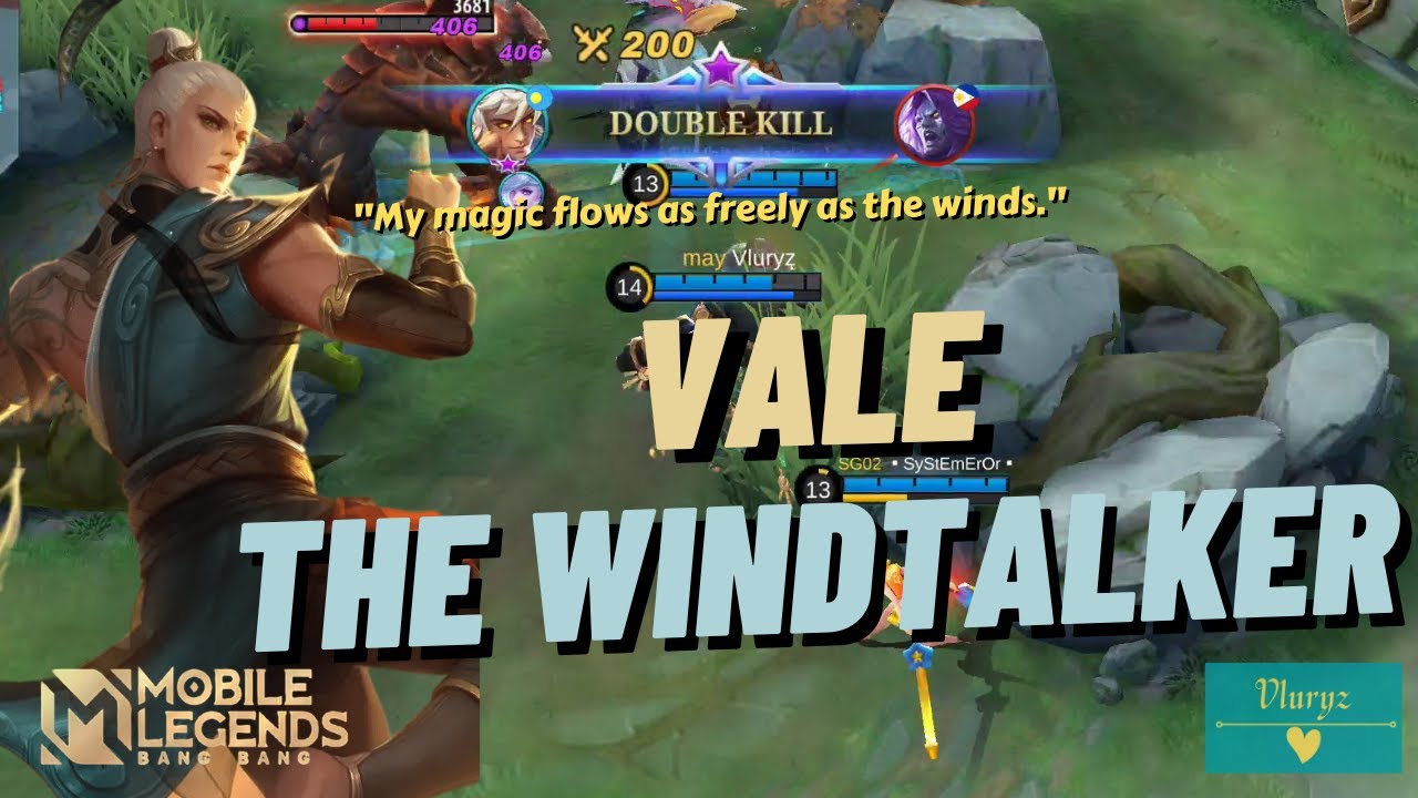 VALE THE WINDTALKER - MOBILE LEGENDS - YouTube