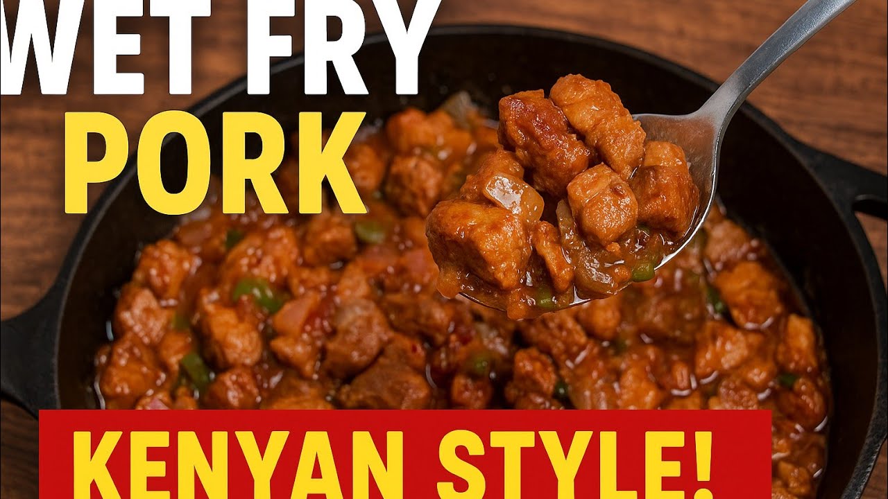 How to Make Delicious Wet Fry Pork | Easy Kenyan Pork Recipe - YouTube