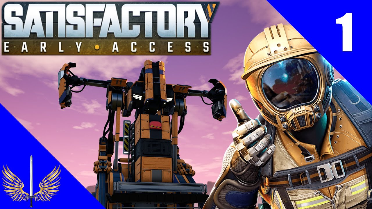 Satisfactory - Early Access - Update 3 - Blind Playthrough - Episode 1 - YouTube