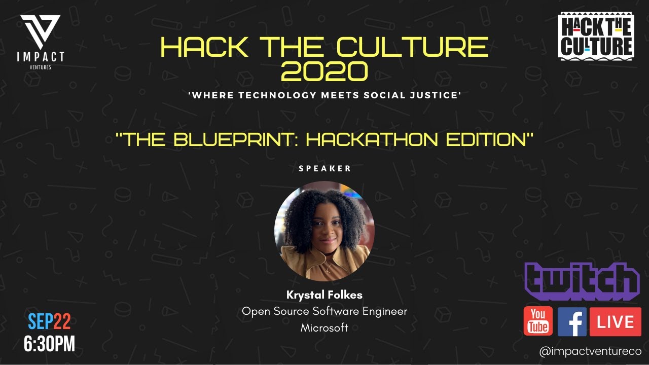 Hack The Culture 2020: "The Blueprint, Hackathons 101" - YouTube