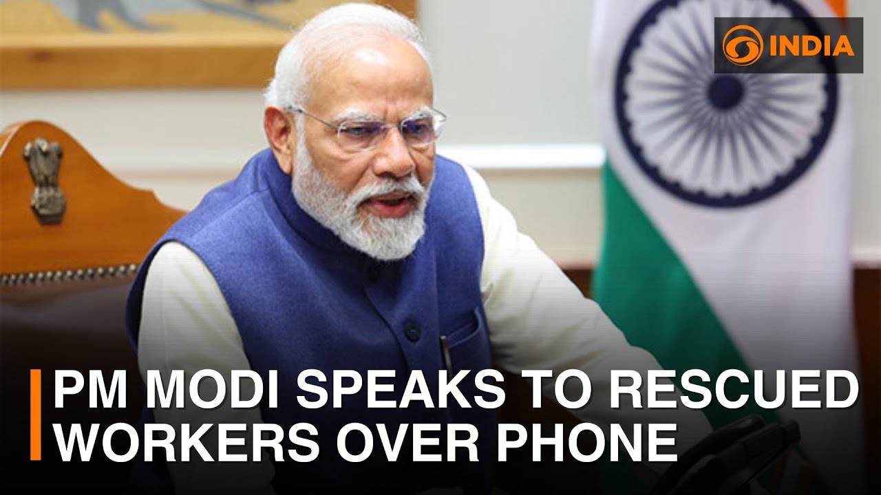 PM Modi speaks to rescued workers over phone | DD India - YouTube