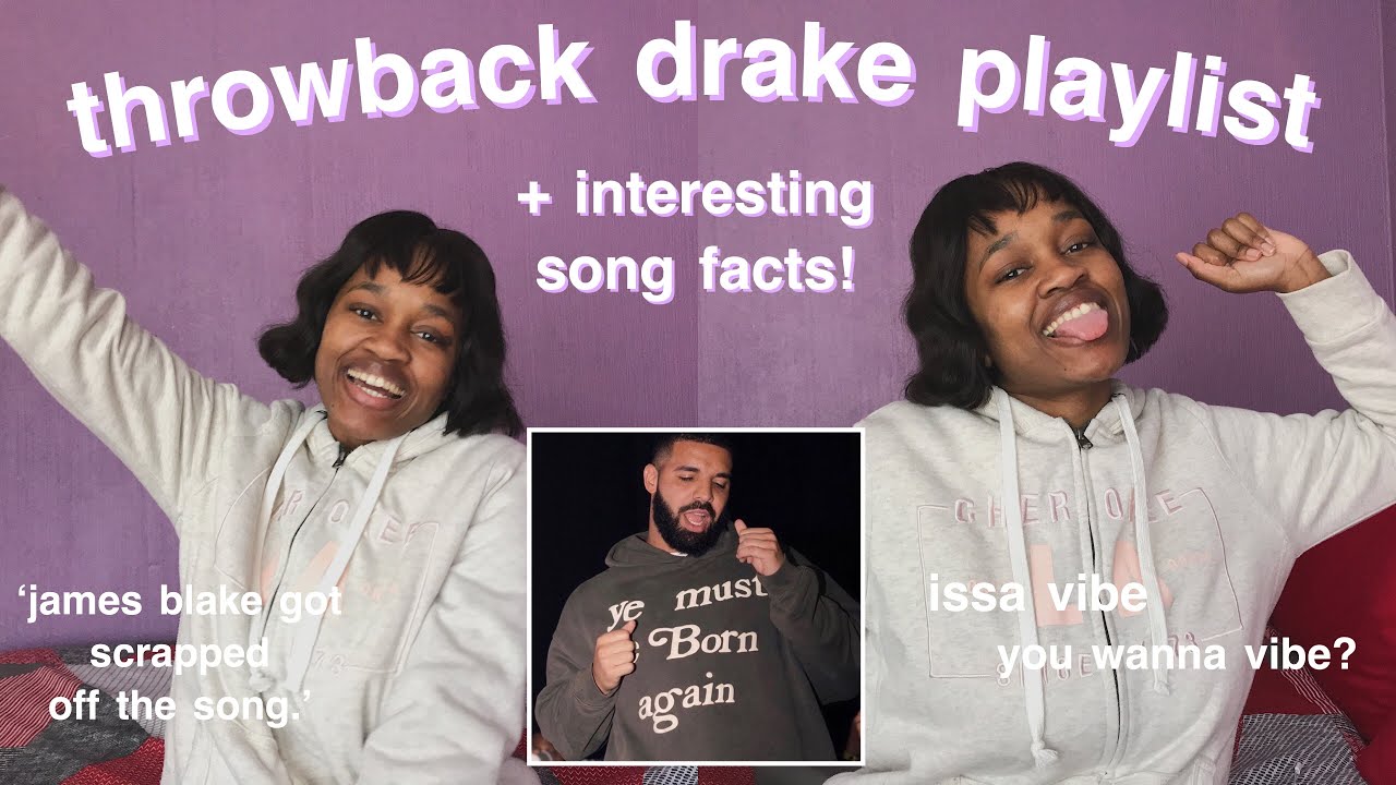 Throwback Thursday With... Drake & I | Drake Throwback Playlist + Facts ...