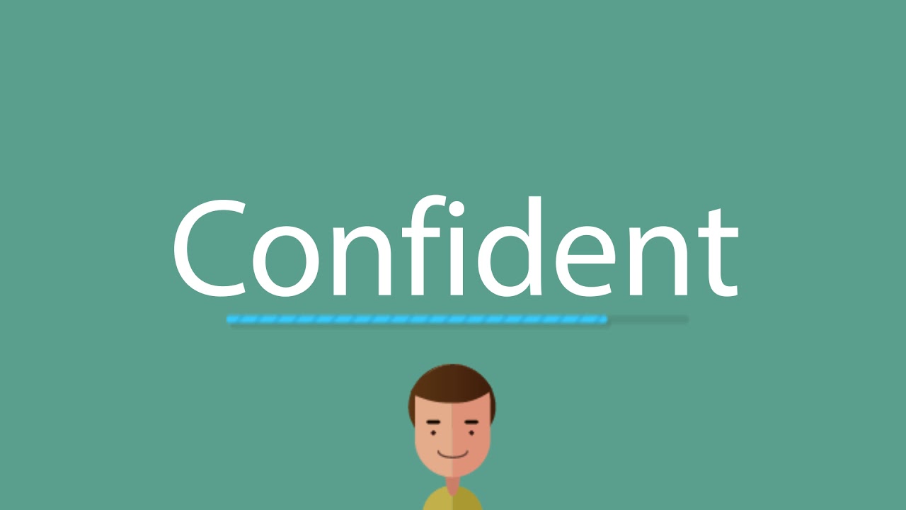 How to say Confident - YouTube