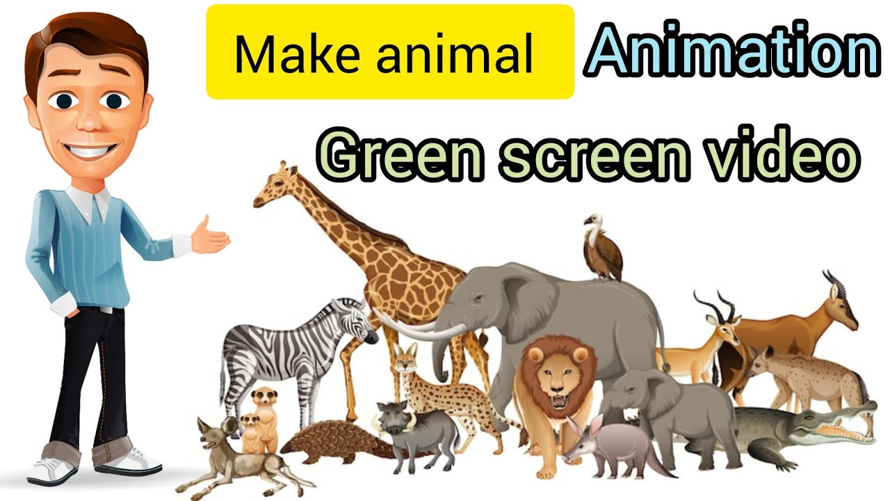 How to make animals green screen video. - YouTube