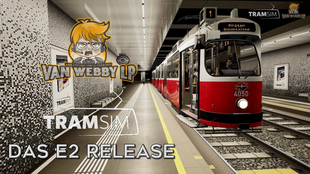 TramSim Vienna #09 - Hurra, Hurra, der E2 ist da (V1.1) - YouTube