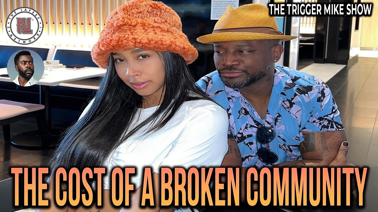The Cost Of A Broken Community | The Trigger Mike Show - YouTube
