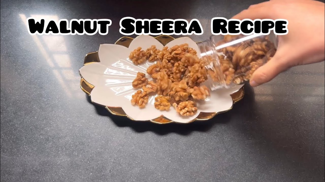 Walnut Sheera # Akhrot Ka Halwa # Walnut Dessert # Walnut Halwa ...
