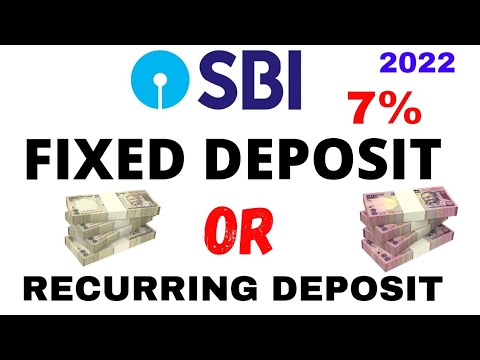 sbi bank fixed deposit 2022 Vs sbi bank recurring deposit RD 2022 - YouTube