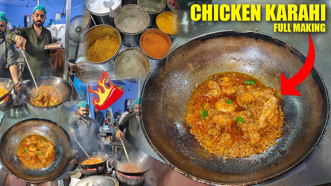 Restaurant Style Chicken Karahi Making | Most Unique Chicken Karahi ...