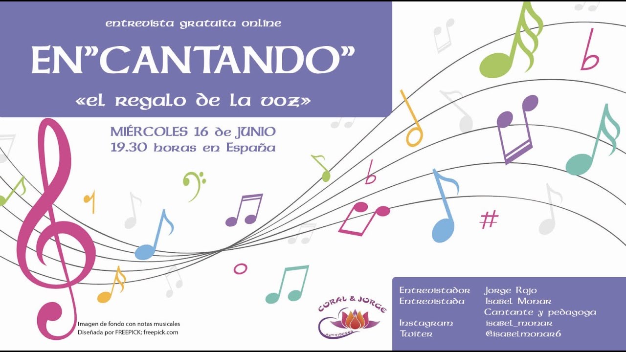En"cantando", El regalo de la voz con ISABEL MONAR Miércoles 16 Junio ...