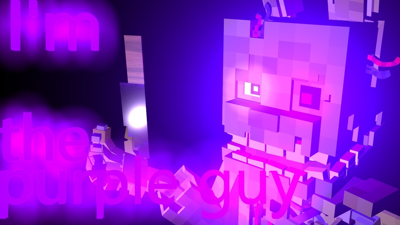 I'm The Purple Guy-minecraft animation-( by DaGames ) - YouTube