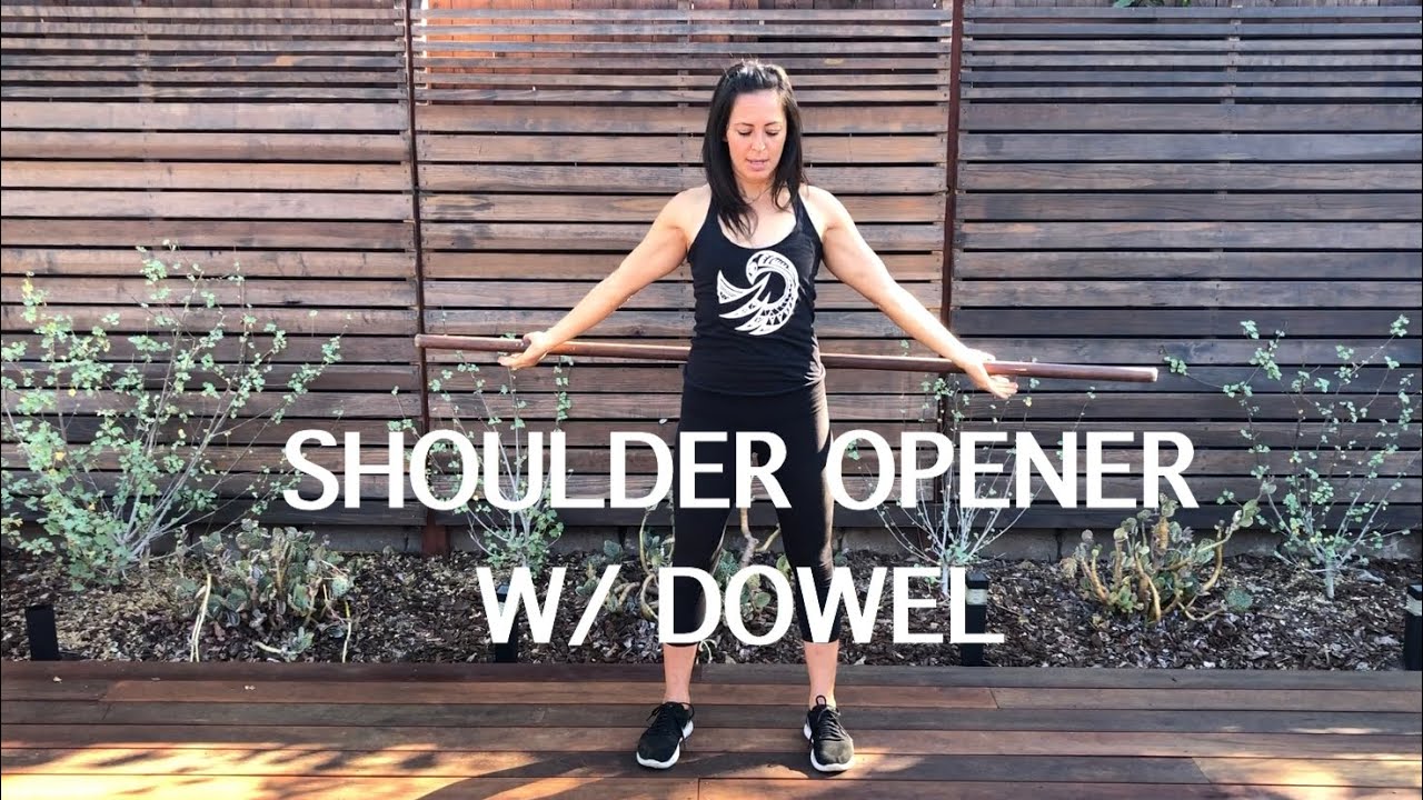 MOBILITY: Shoulder Opener w/ Dowel - YouTube