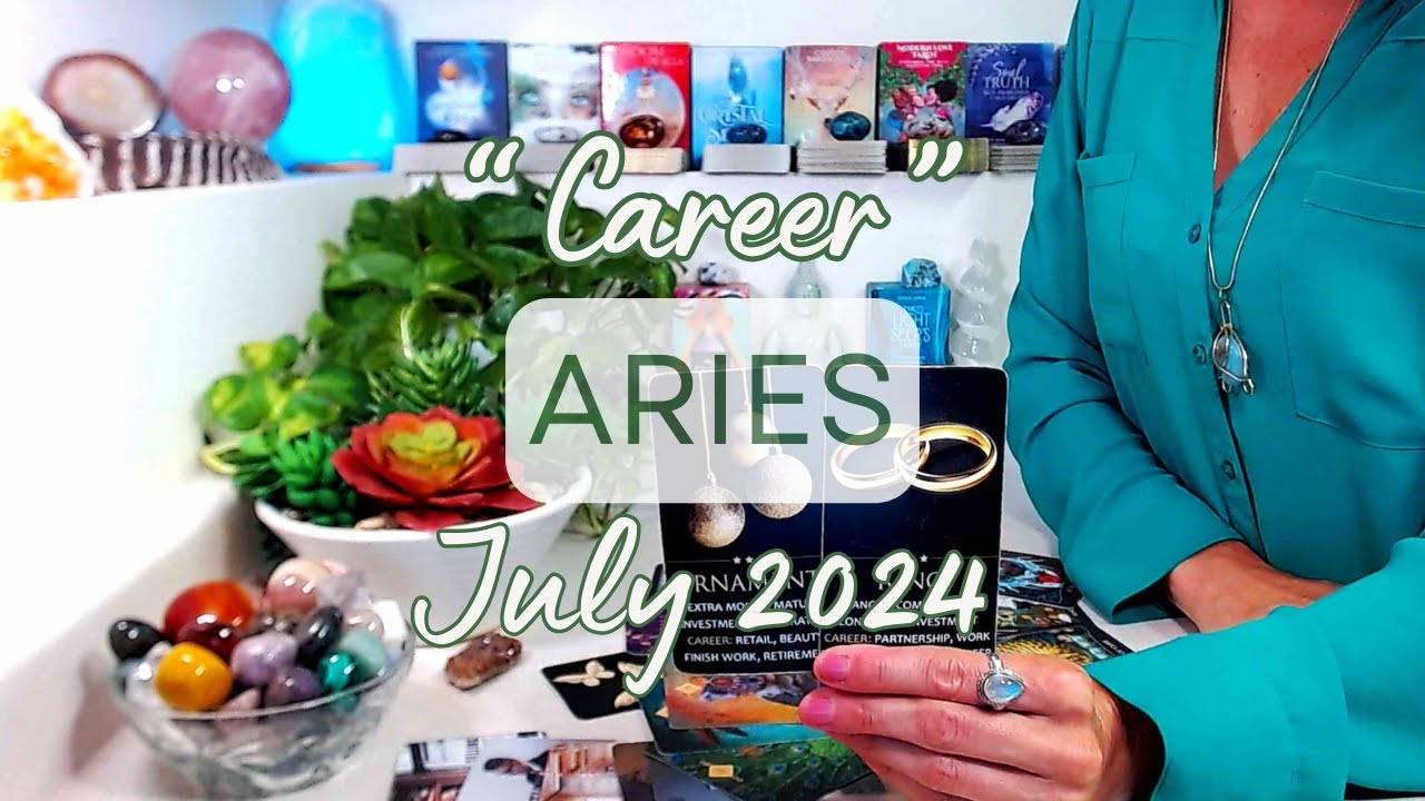 ARIES "CAREER" July 2024: Partnerships & Alliances ~ Choices That Help ...