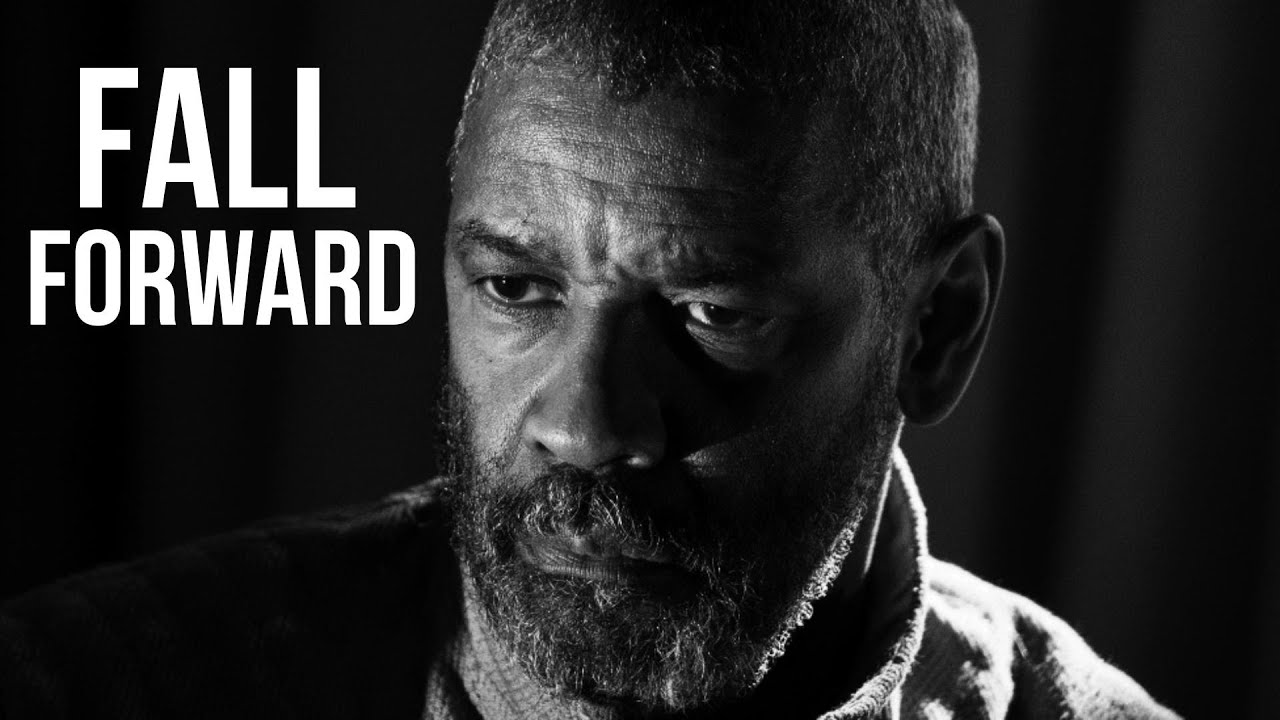 Fall Forward Denzel Washington Motivational Inspiring Speech 2023 fall-forward-denzel-washington-motivational-inspiring-speech-2023