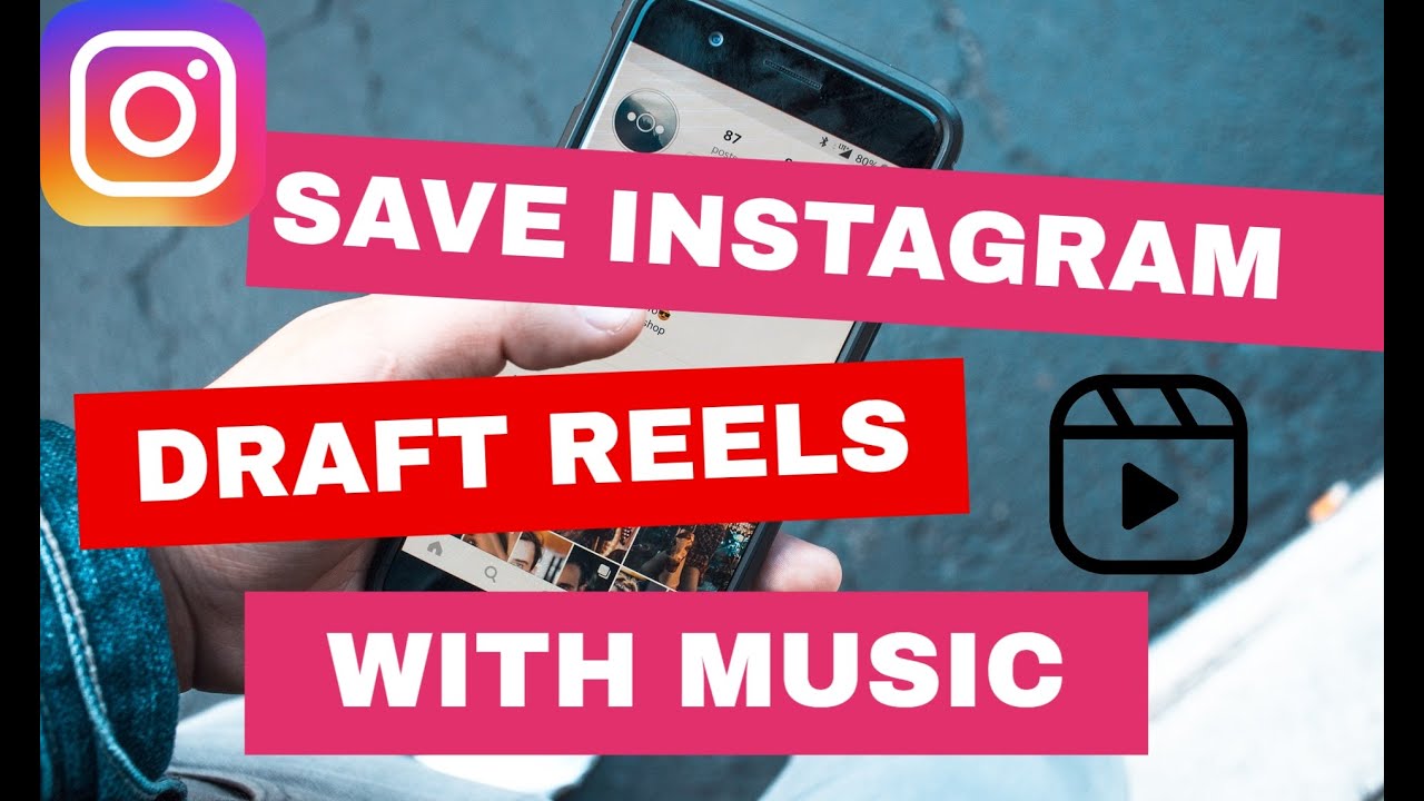 How To Save Instagram Draft Reels With Music In Gallery Without how-to-save-instagram-draft-reels-with-music-in-gallery-without