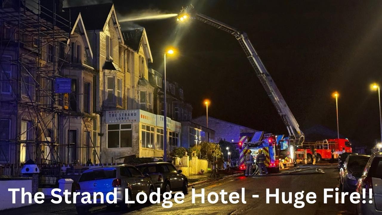 BREAKING -The Strand Lodge Hotel Blackpool goes up in flames! Massive ...