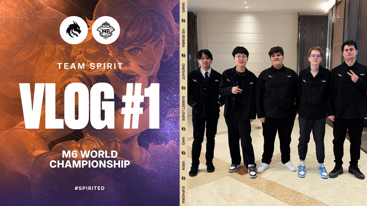 TEAM SPIRIT: M6 WORLD CHAMPIONSHIP. VLOG 1 - YouTube