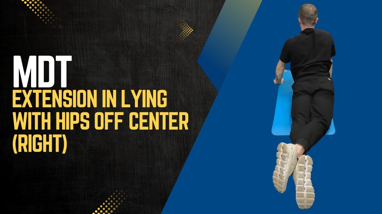 MDT Extension in Lying with Hips Off Center (RIGHT) - Chicago ...