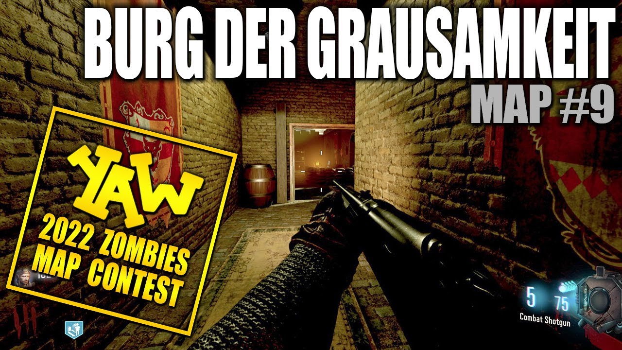 Burg Der Grausamkeit - 2022 YAW Zombie Map Contest - Map #9 - YouTube