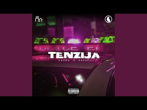 LACKU X SEKSI - TENZIJA