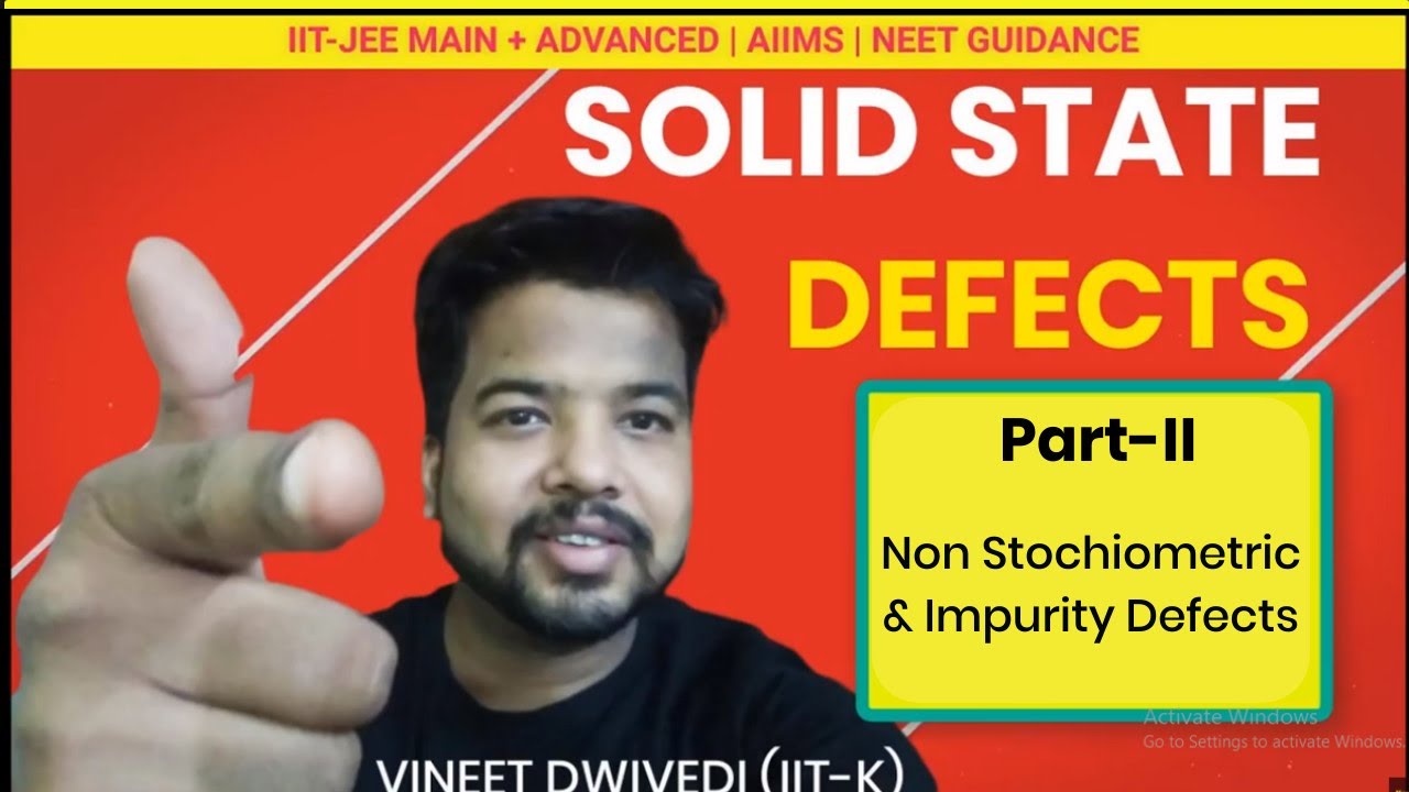 Solid State Defects- Part 2 - YouTube