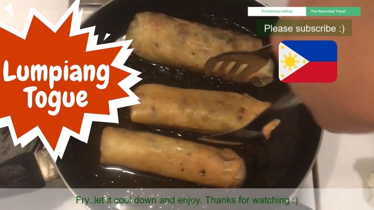 LUMPIANG PRITO TOGUE/TOGE/TAWGI RECIPE "SPRING ROLL" GOOD FOR MUKBANG ...