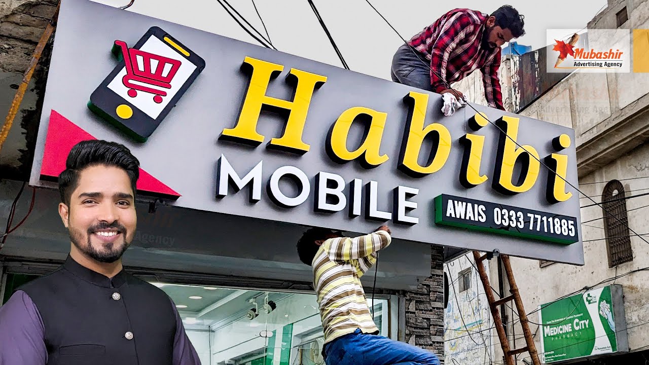 Habibi Mobile Shop 3D LED Sign Board | Mubashir Advertising Agency ...