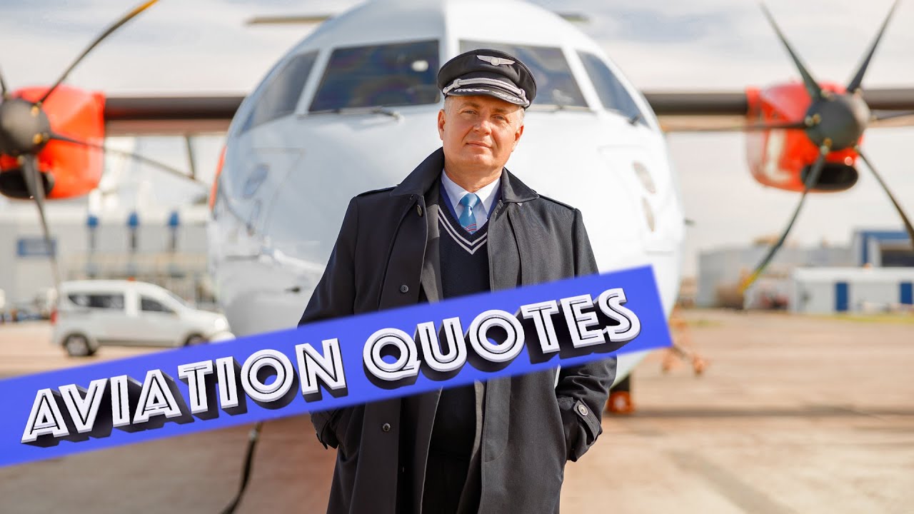 10 Wings of Wisdom: Inspiring Aviation Quotes - YouTube