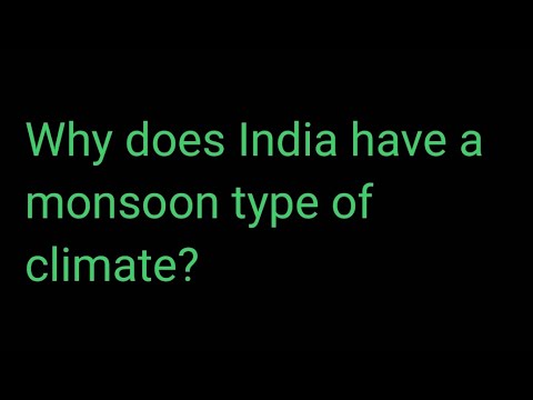why does India have a monsoon type of climate - YouTube