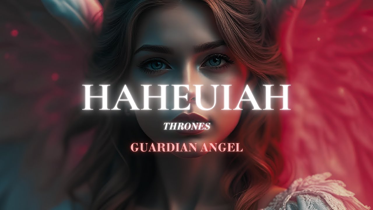 Find Your Guardian Angel by Birth Date - HAHEUIAH (July 17 to 22) - YouTube