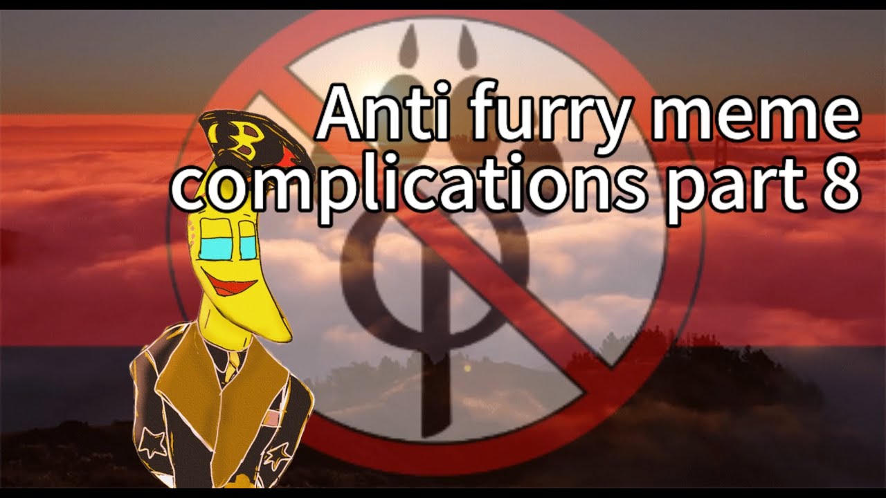 Anti furry memes that gave me hope part 8 🥔 - YouTube