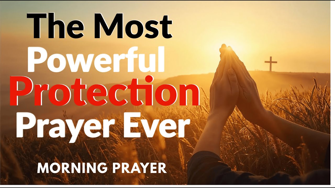 Psalm 91 God's Shield of Protection | Morning Prayer for Safety, Divine ...