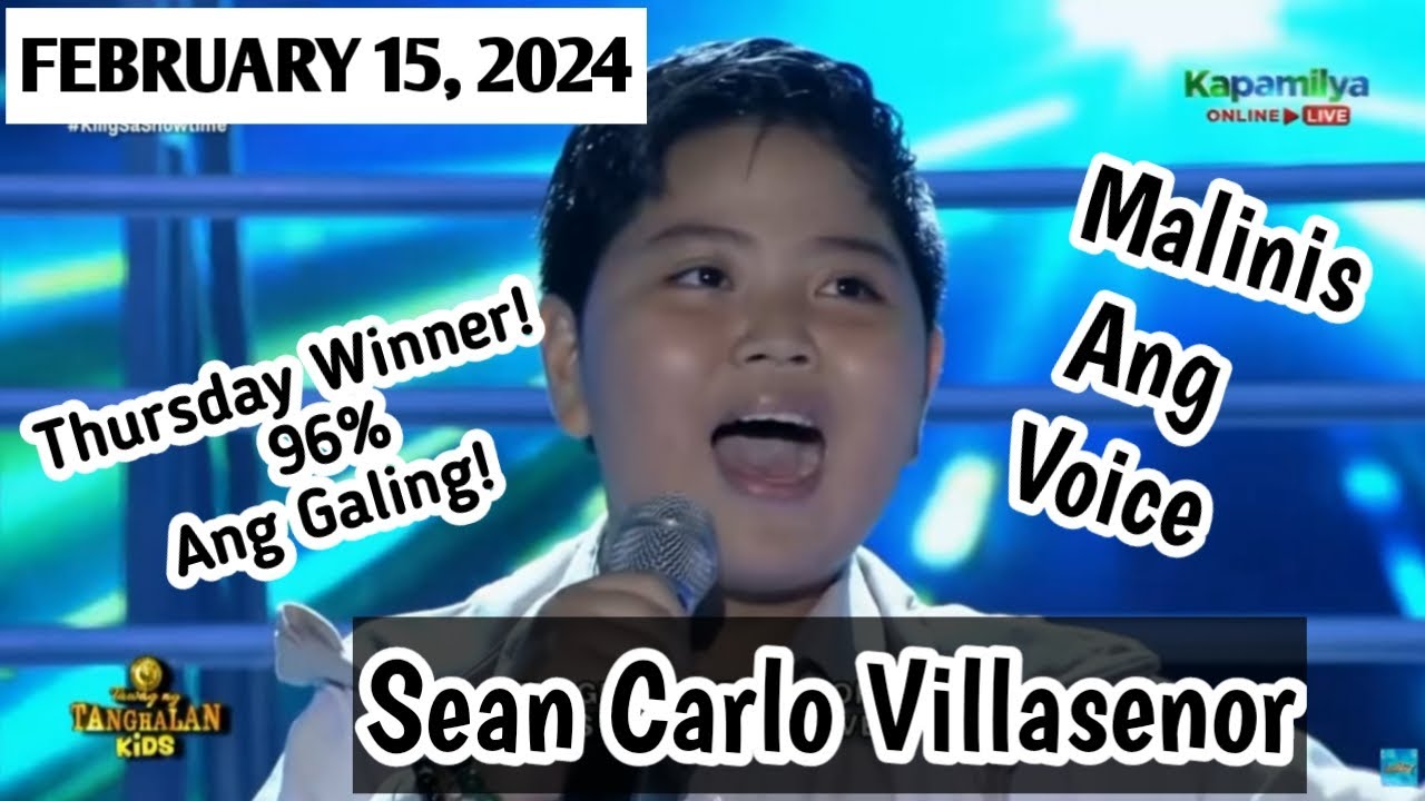 TNT KIDS 2 SEAN CARLO VILLASENOR (THURSDAY WINNER 96%) FEBRUARY 15 2024 - YouTube