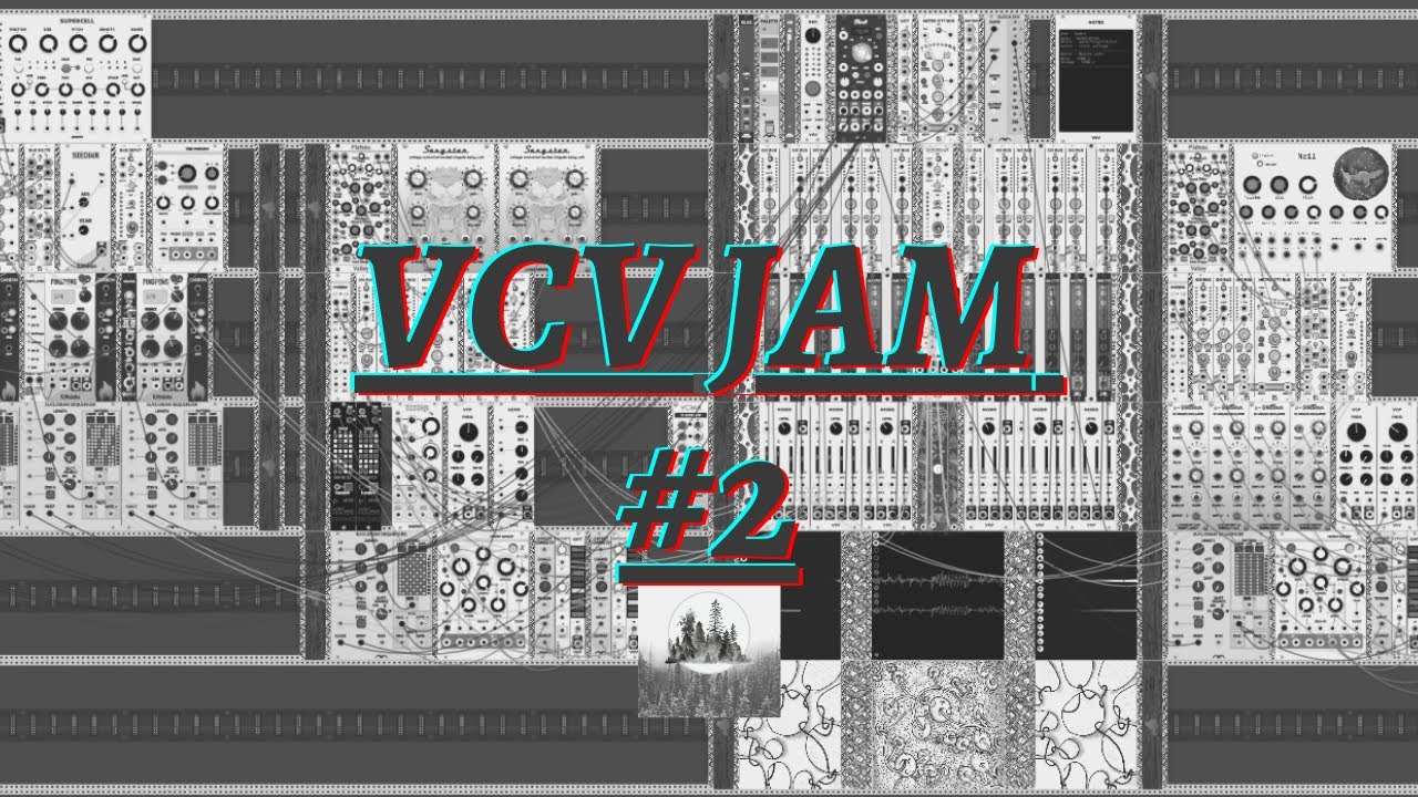 VCV Jam - #2 - YouTube