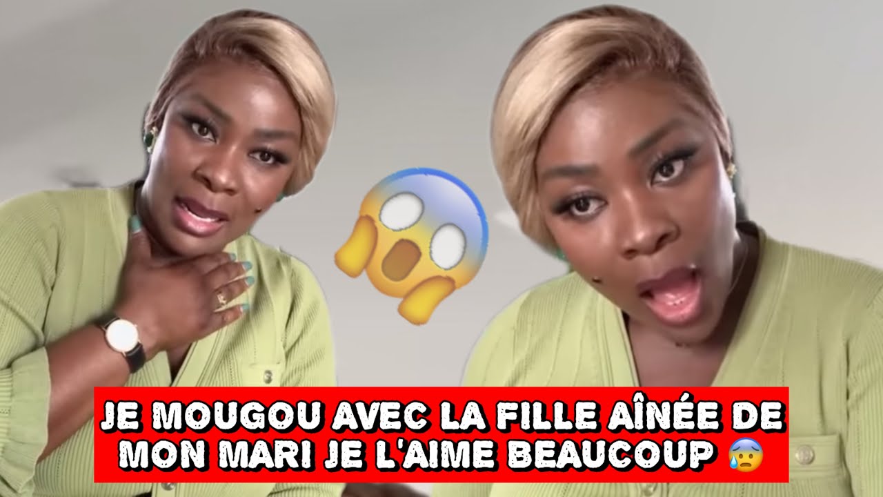 🚨😰JE MOUGOU AVEC LA FILLE DE MON MARI ET JE L’AIME PLUS QUE MON MARI😰 ...