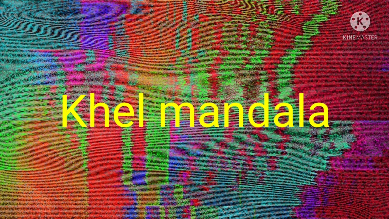 Khel mandala ! - YouTube