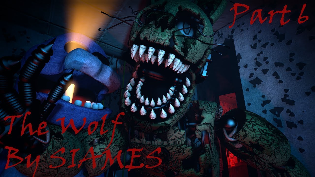 [FNAF SFM] The Wolf by SIAMES Collab part 6 for JT Frag! - YouTube