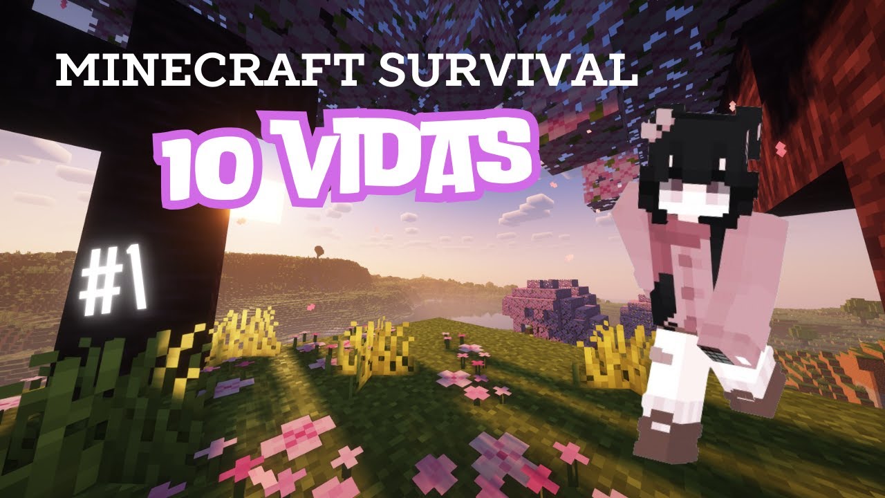 Minecraft Survival con 10 vidas: El comienzo de todo. - YouTube