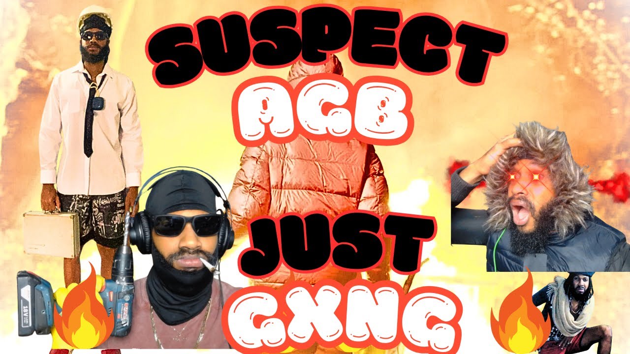 SUS & ACTIVE GXNG ARE MAKING NOISE AGAIN!!! Suspect AGB - Jus Gxng ...