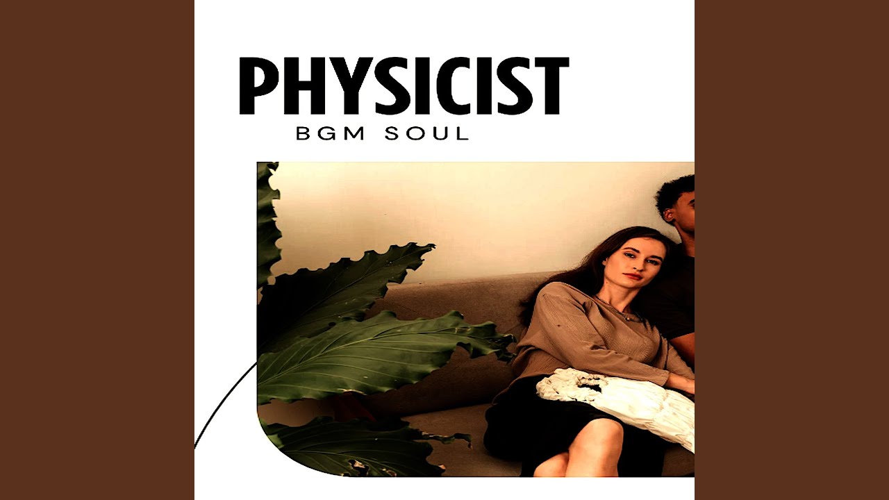 Physicist - YouTube