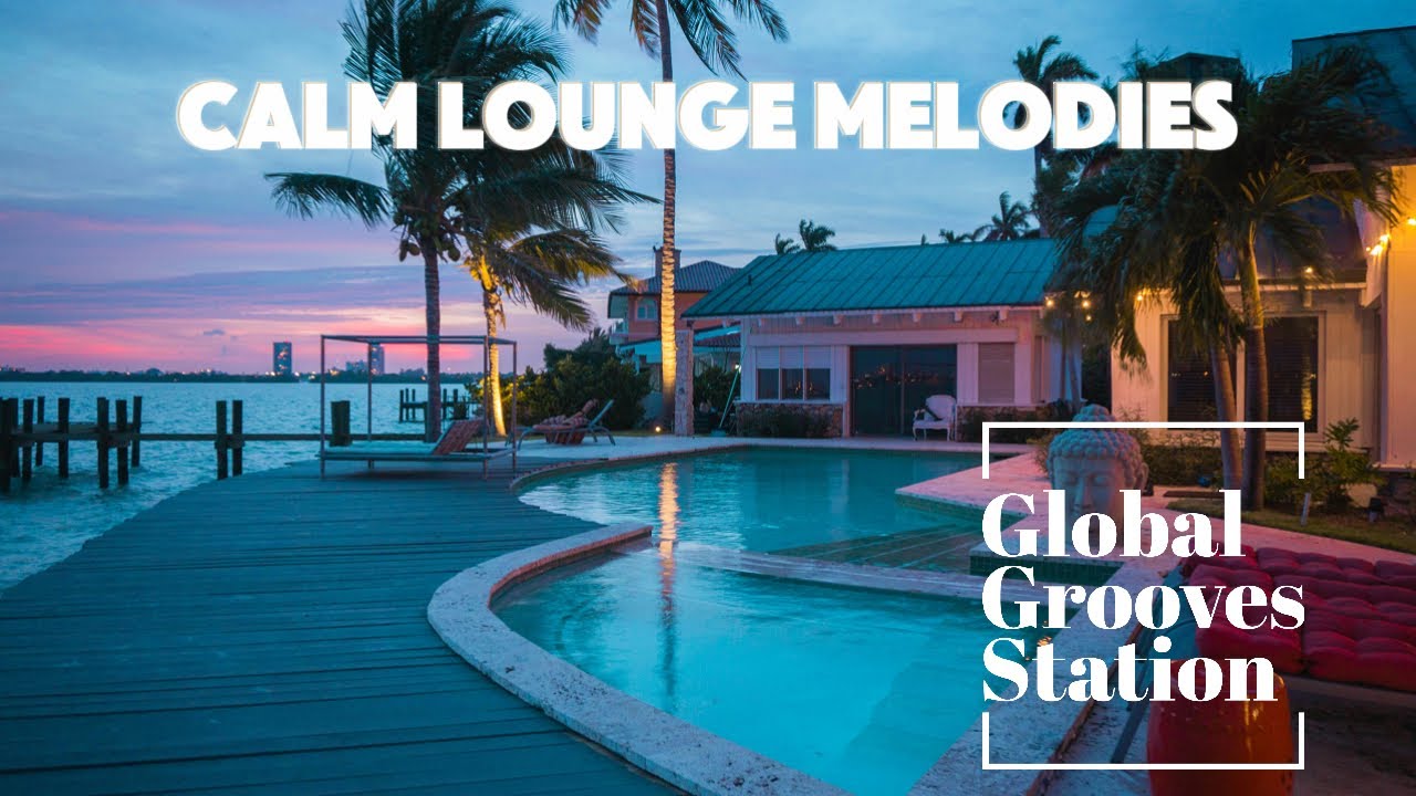 Calm Lounge Melodies 🎵 - YouTube Music