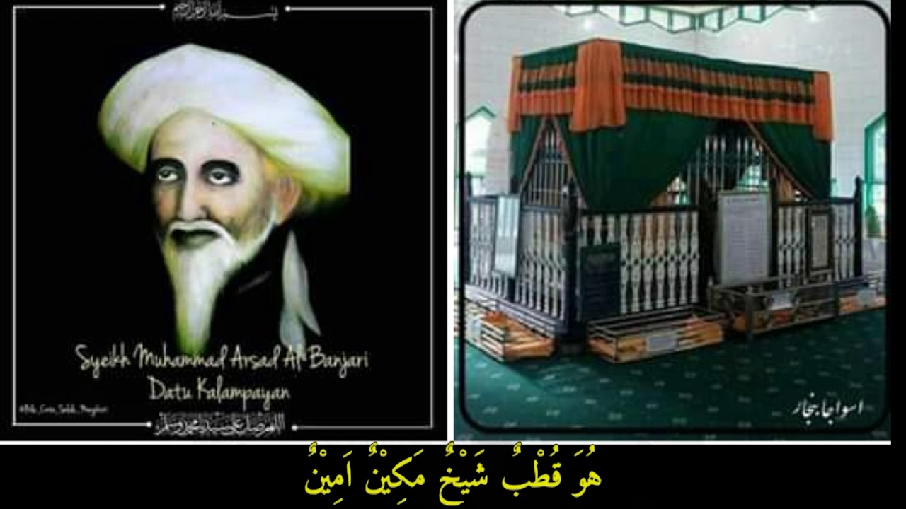 Datu kelampayan, syair muhammad arsyad al-banjari. - YouTube
