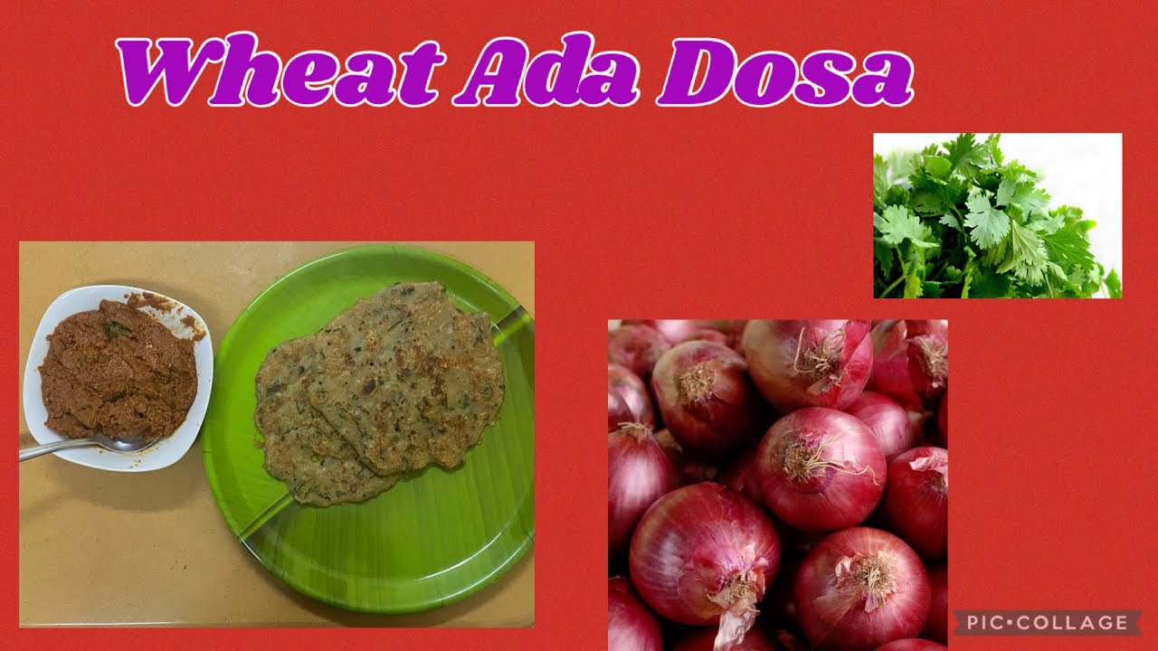 Wheat Ada Dosa in Malayalam | crispy & tasty | healthy dosa | Aarthi’s ...