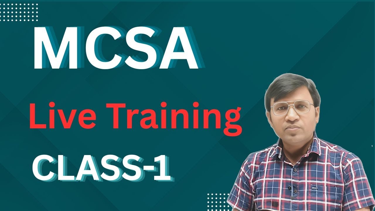 MCSA Class 1 | Active Directory Introduction & Installation | Free Live ...