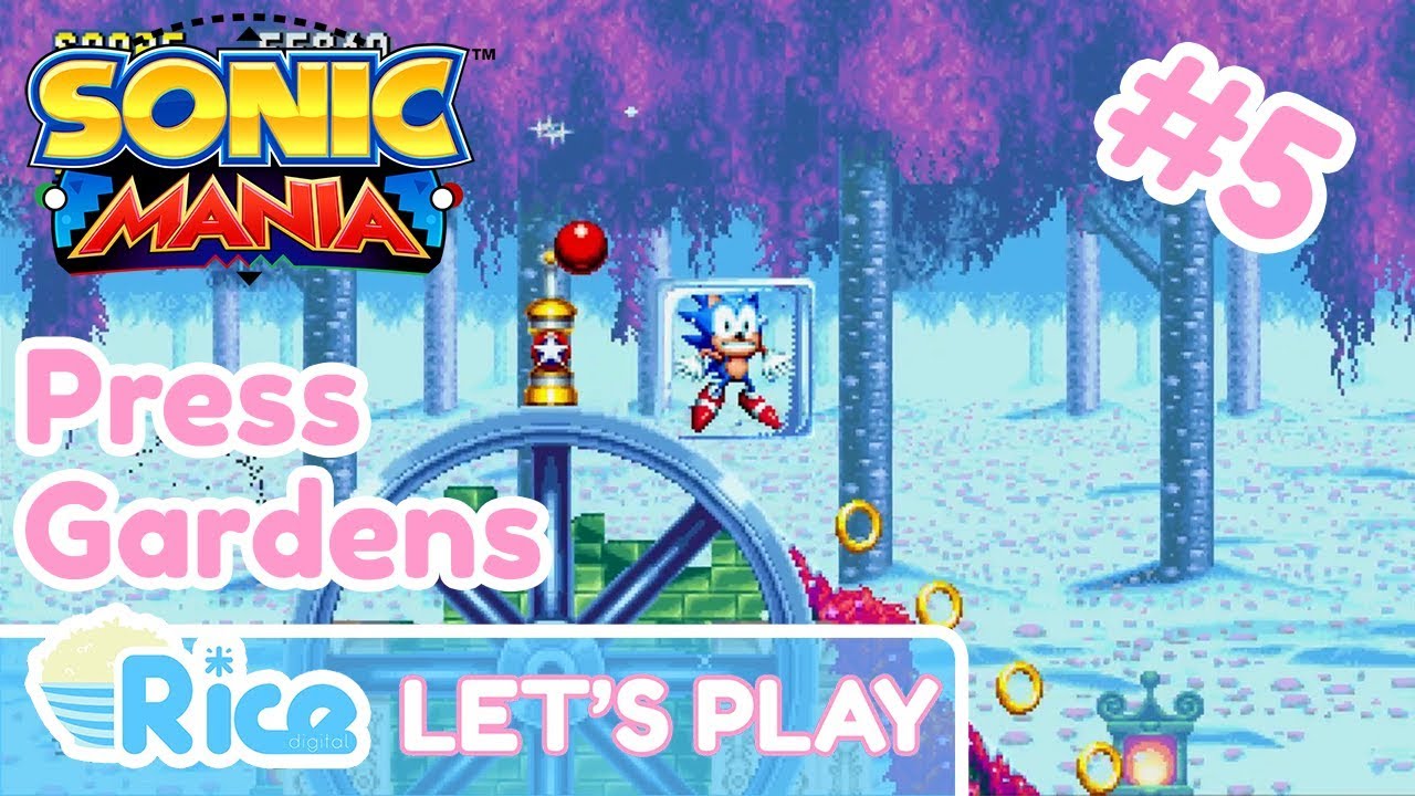 Press Gardens Zone | Sonic Mania Let's Play #5 - YouTube