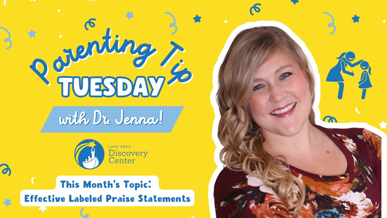 Parenting Tip Tuesday with Dr. Jenna: This Month's Topic - Effective ...