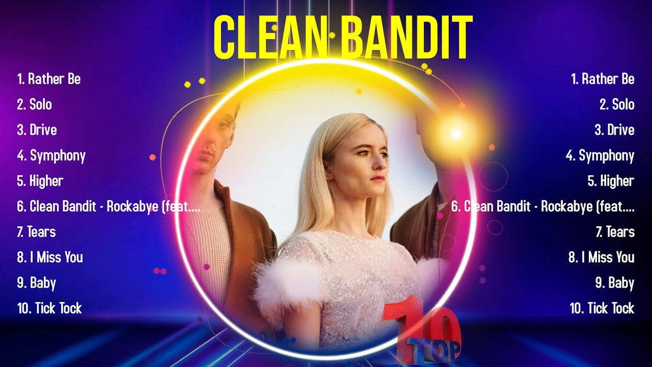 Greatest Hits Clean Bandit full album 2024 ~ Top Artists To Listen 2024 ...