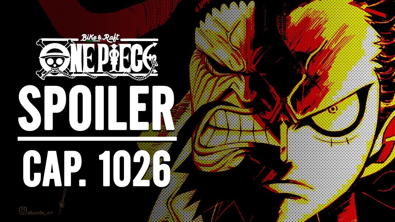 ONE PIECE SPOILER 1026 - ANTICIPAZIONI ONE PIECE 1026 - YouTube
