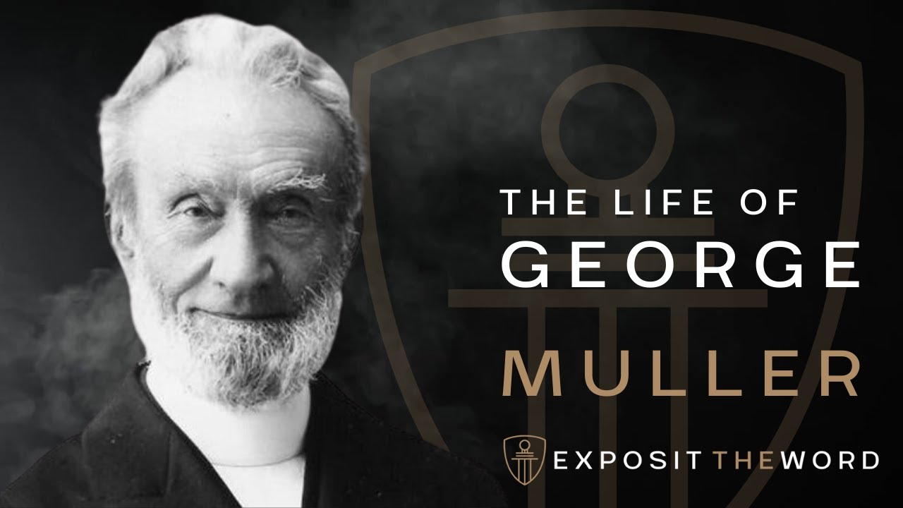 The Life of George Muller - YouTube