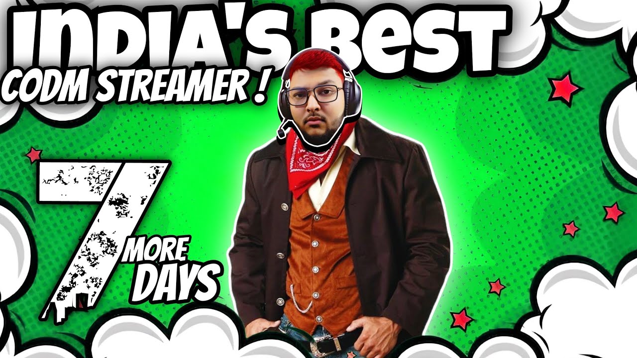 India's Best CODM Streamer is Live! 7 More days for 24hrs of Stream ...
